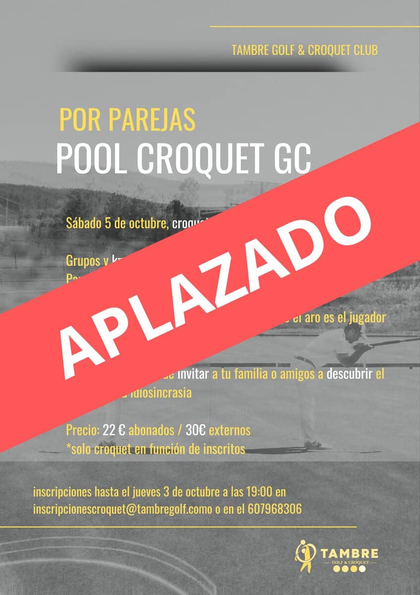 POOL CROQUET GC POR PAREJAS - Tambre Golf & Croquet